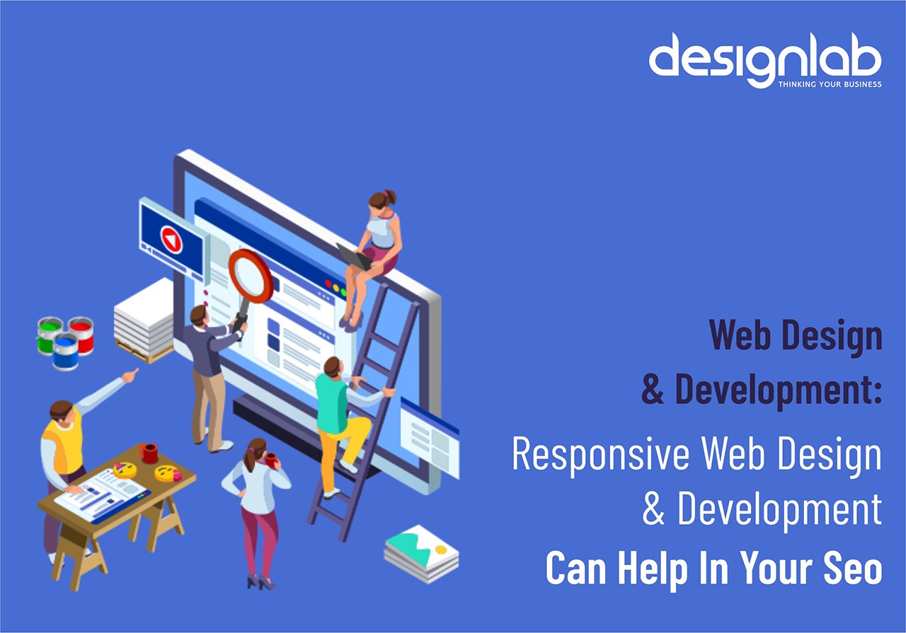 Responsive Web Design and Development can help in your SEO | DesignLab