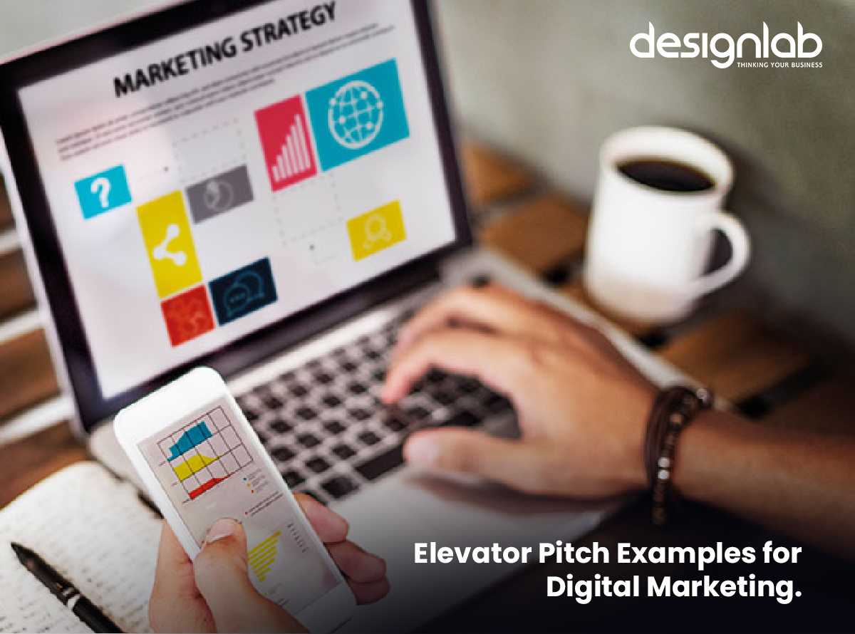 Elevator Pitch Examples for Digital Marketing | DesignLab